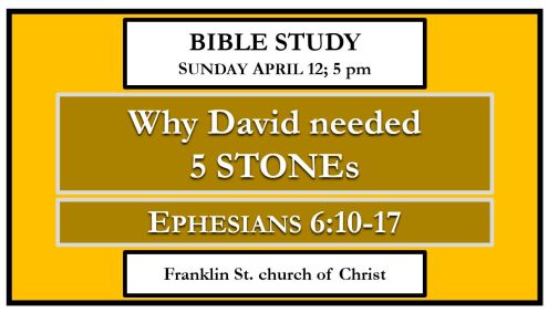 Why did David Need 5 Stones? | Borger church of Christ @ Franklin & Juniper