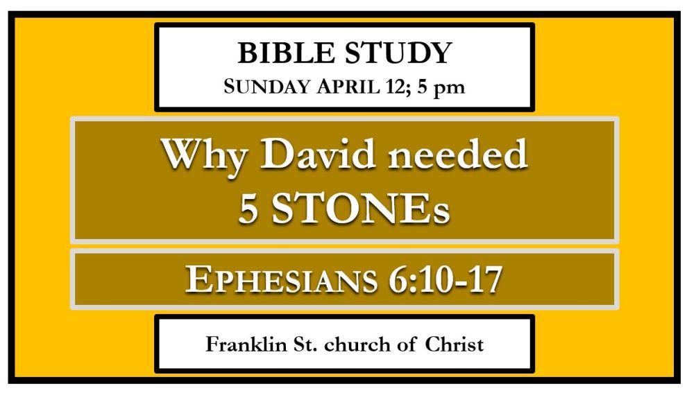 Why did David Need 5 Stones? | Borger church of Christ @ Franklin & Juniper